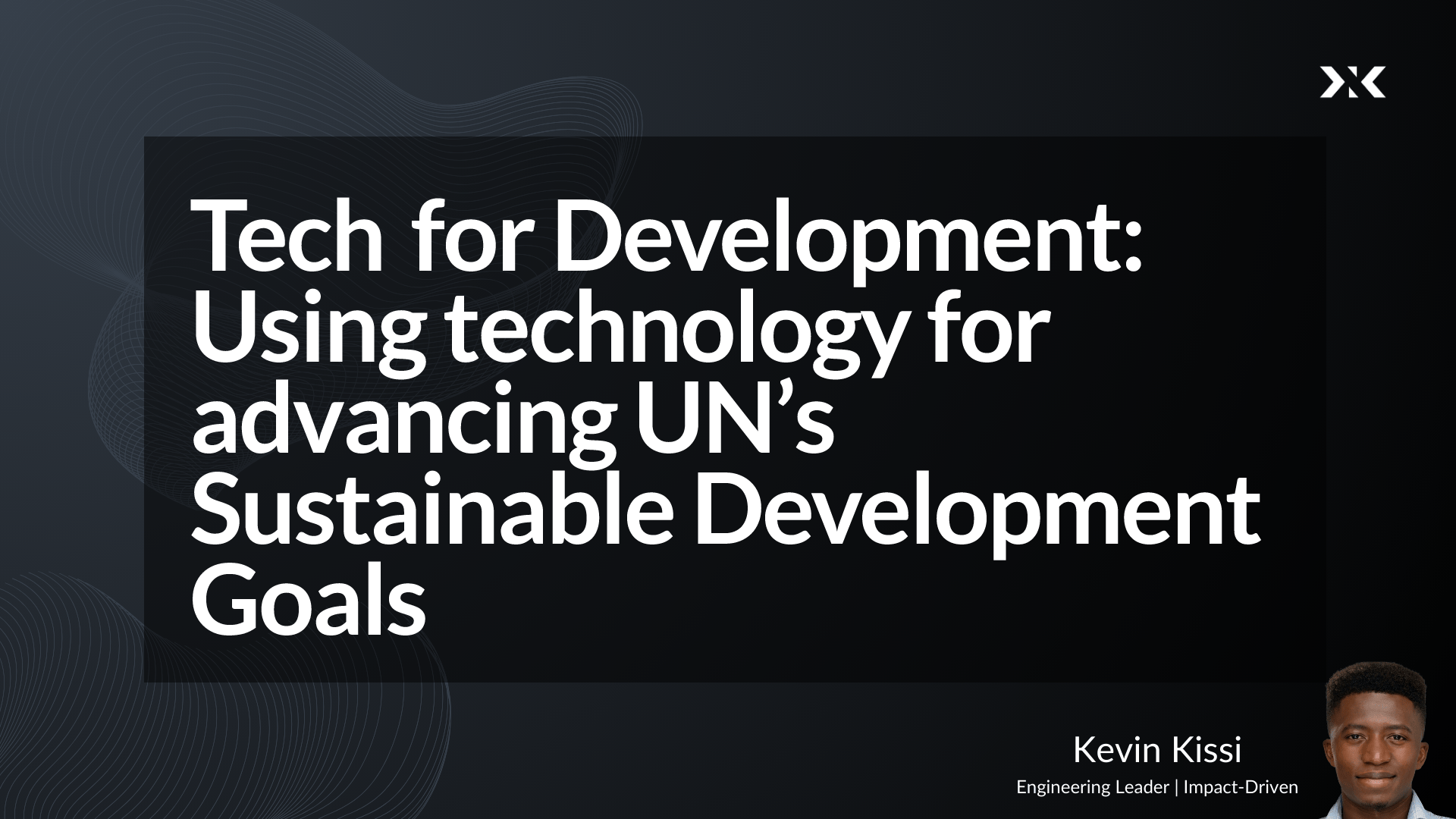 Tech for Development: Using technology for advancing UN’s Sustainable ...
